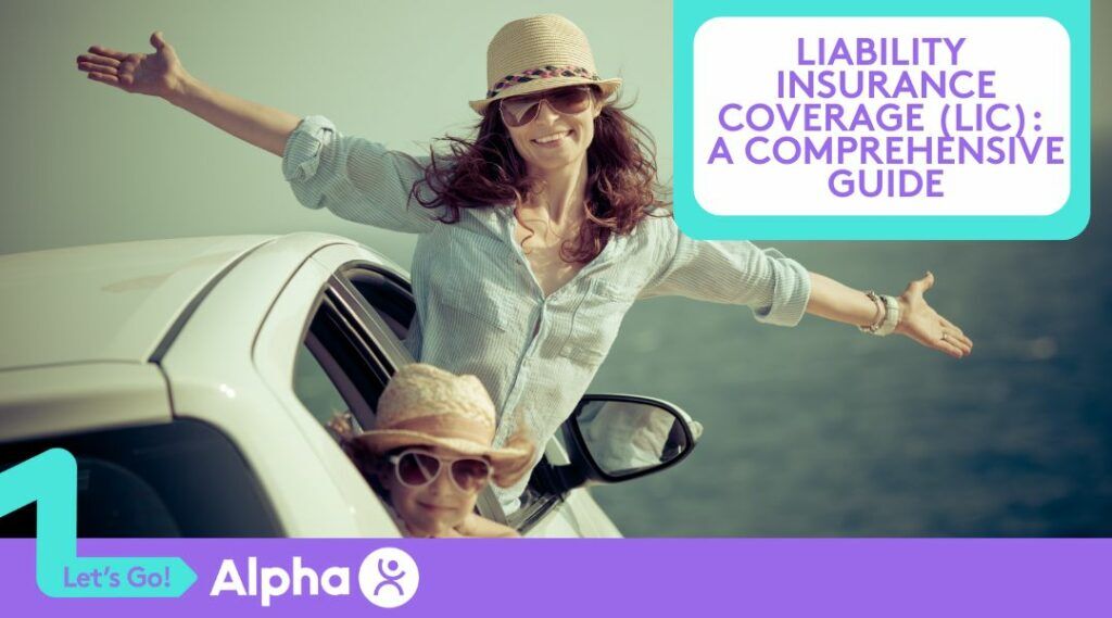 Liability Insurance Coverage (LIC) for Car Hire: Ultimate Guide